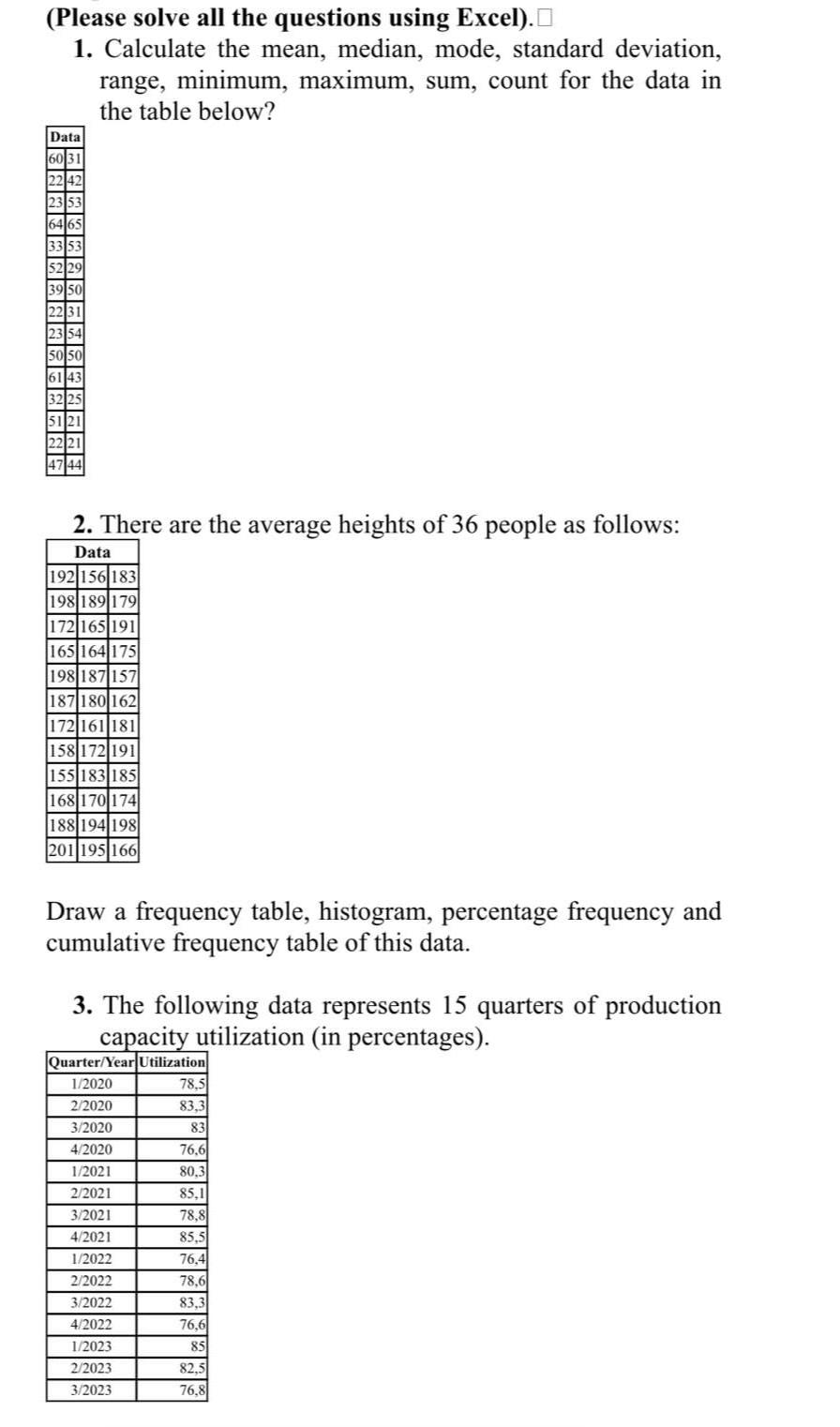 Solved (Please solve all the questions using | Chegg.com