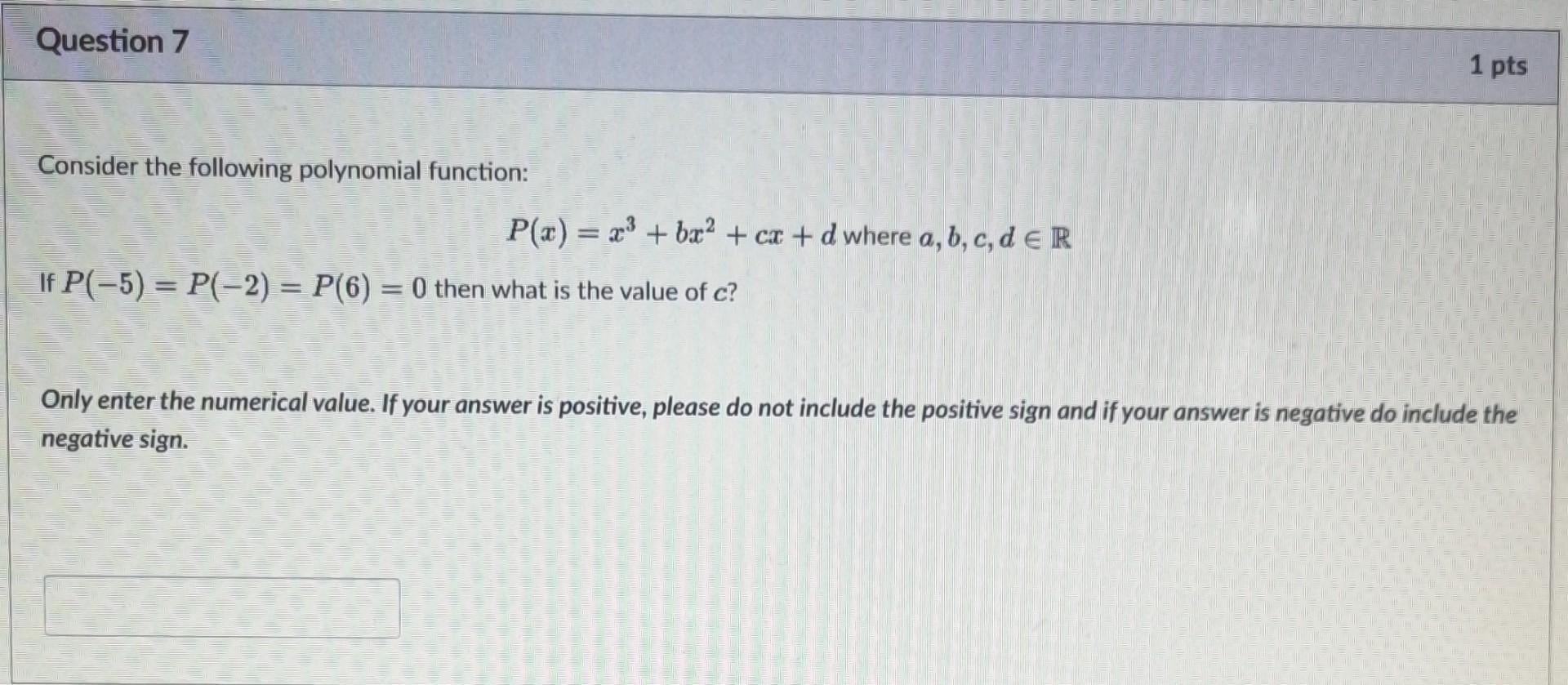 Solved Consider the following polynomial function: | Chegg.com
