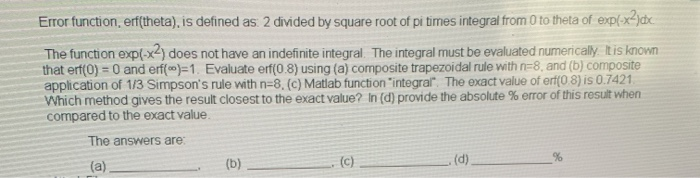 Solved Error function, erf(theta), is defined as 2 divided | Chegg.com