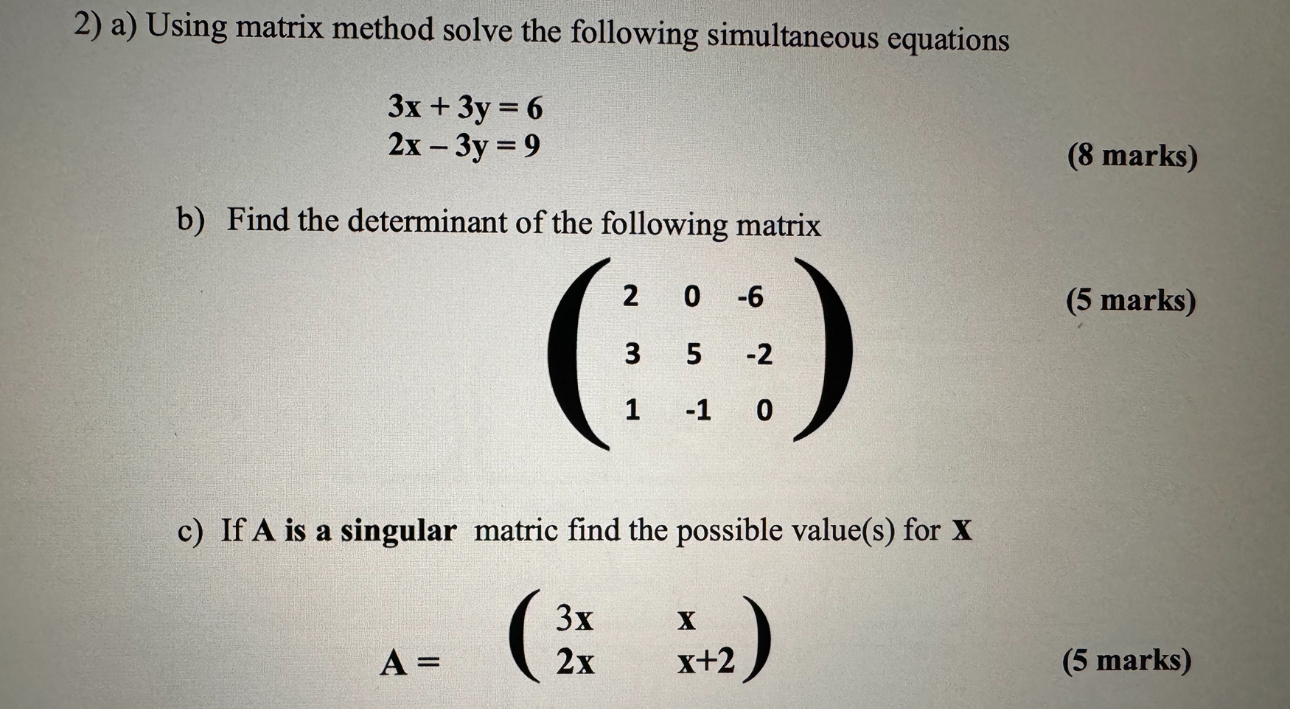 Solved a) ﻿Using matrix method solve the following | Chegg.com
