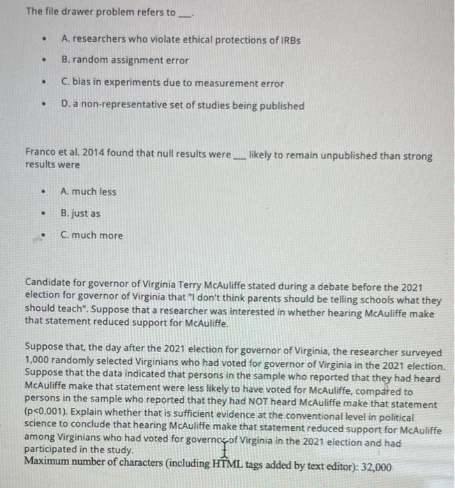 Solved The file drawer problem refers to - A. researchers | Chegg.com