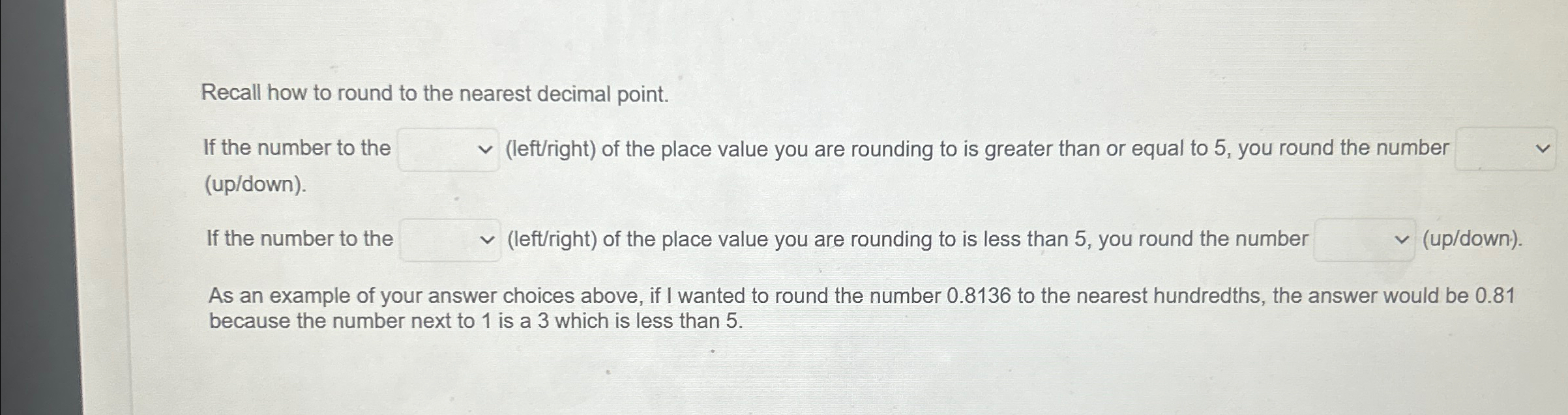 Solved Recall how to round to the nearest decimal point.If | Chegg.com