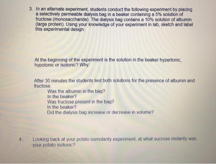 Solved 3. In an alternate experiment, students conduct the | Chegg.com