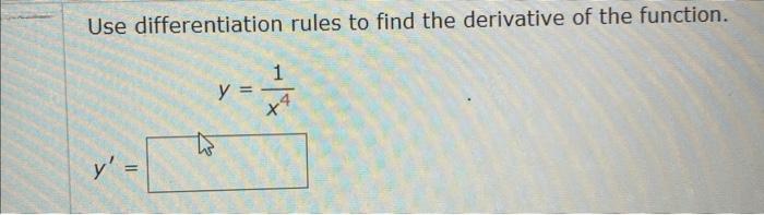 Solved Use differentiation rules to find the derivative of | Chegg.com