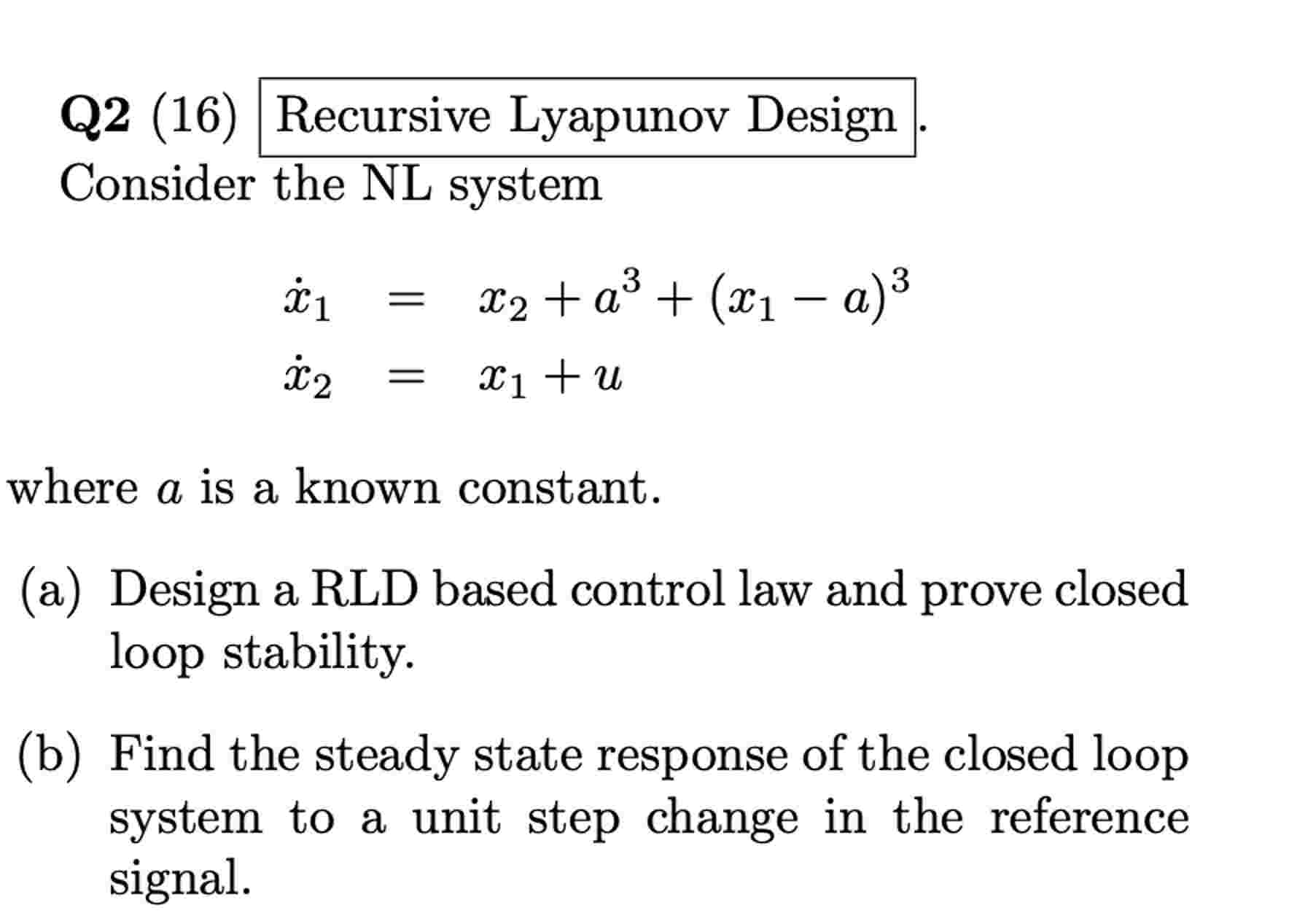 Solved Q2 (16) ﻿Recursive Lyapunov Design.Consider the NL | Chegg.com