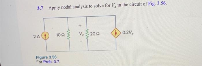Solved 3.20. For the circuit in Fig. 3.69, find v1,v2, and | Chegg.com
