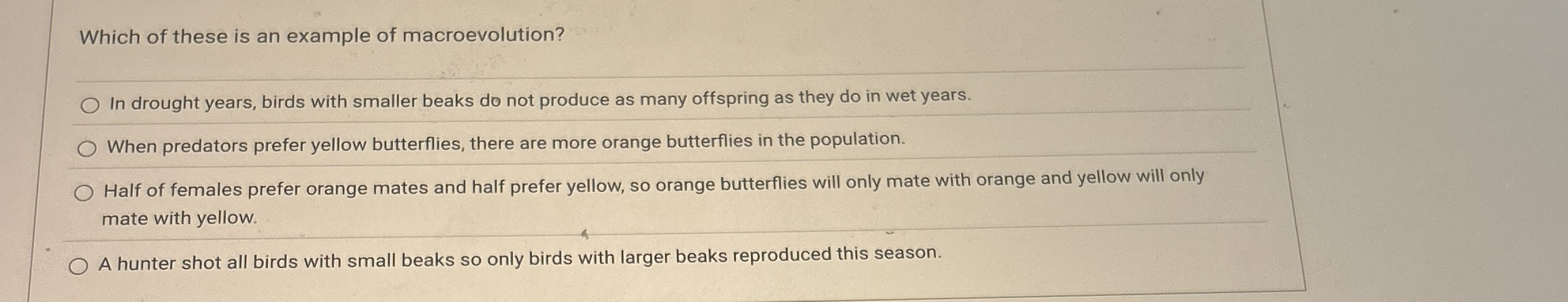 Which of these is an example of macroevolution?In | Chegg.com