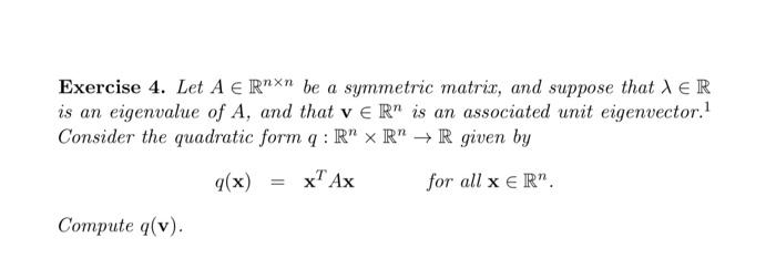 Solved Exercise 4 Let A∈rn×n Be A Symmetric Matrix And