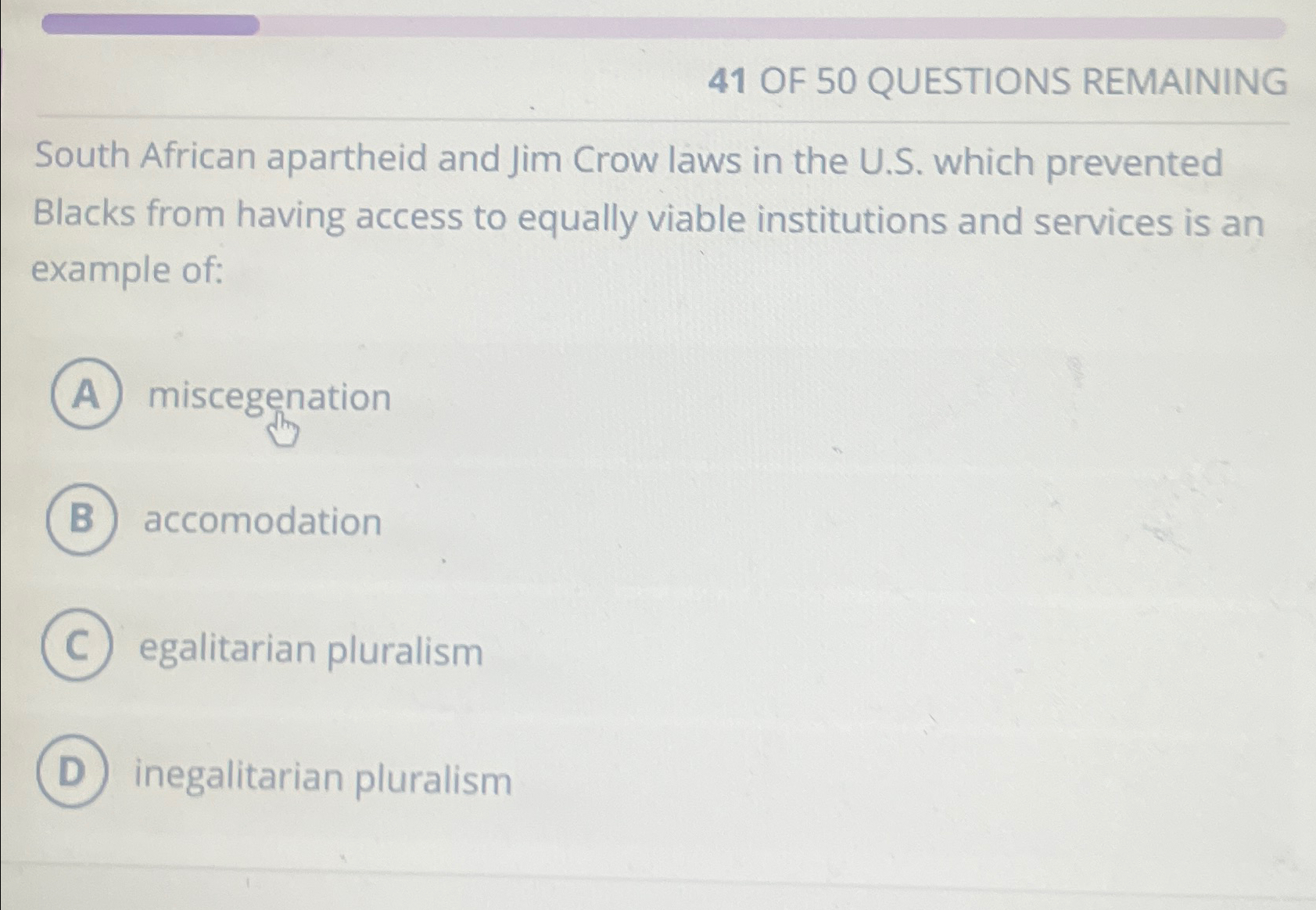 Solved 41 ﻿OF 50 ﻿QUESTIONS REMAININGSouth African apartheid | Chegg.com