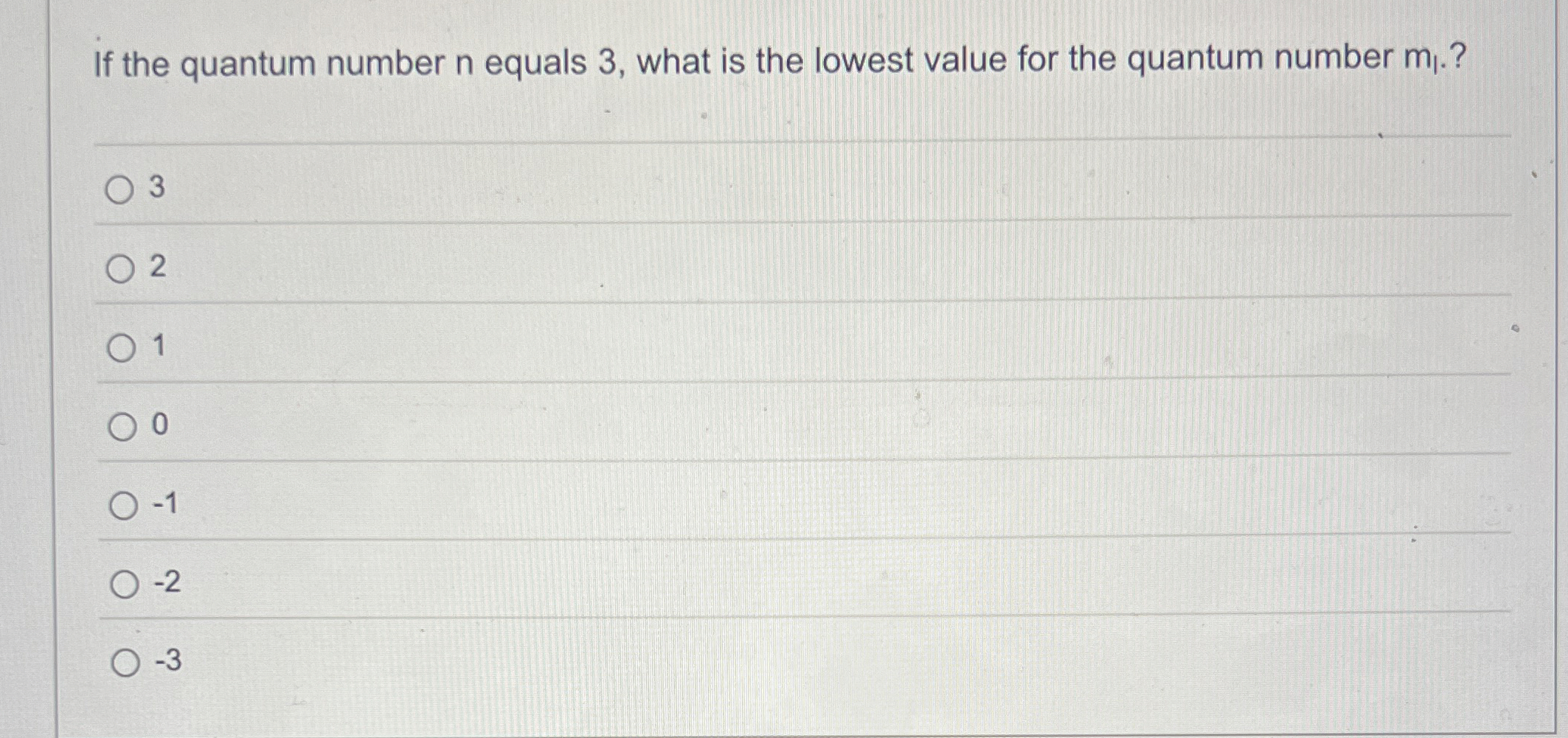 Solved If the quantum number n ﻿equals 3, ﻿what is the | Chegg.com