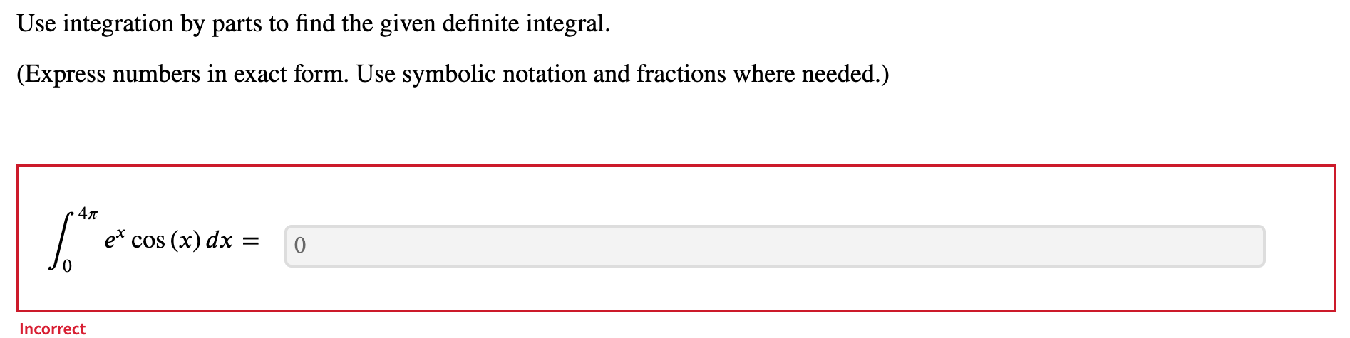 Solved Use integration by parts to find the given definite | Chegg.com