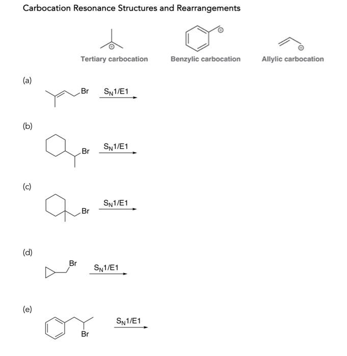 Solved Carbocation Resonance Structures and Rearrangements | Chegg.com