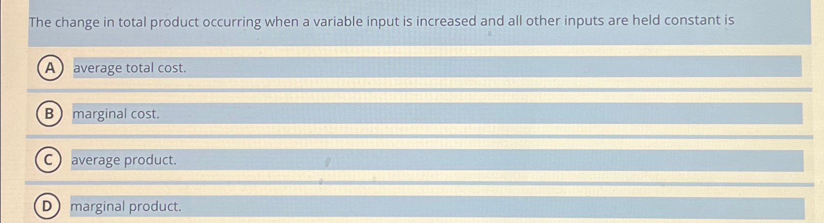 Solved The change in total product occurring when a variable | Chegg.com