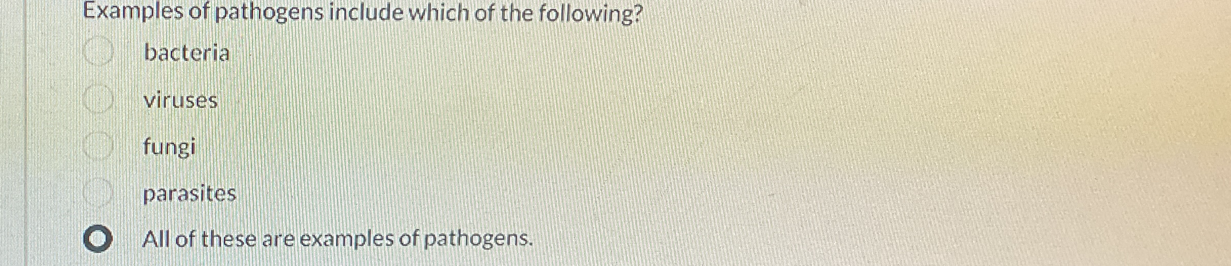 Solved Examples of pathogens include which of the | Chegg.com