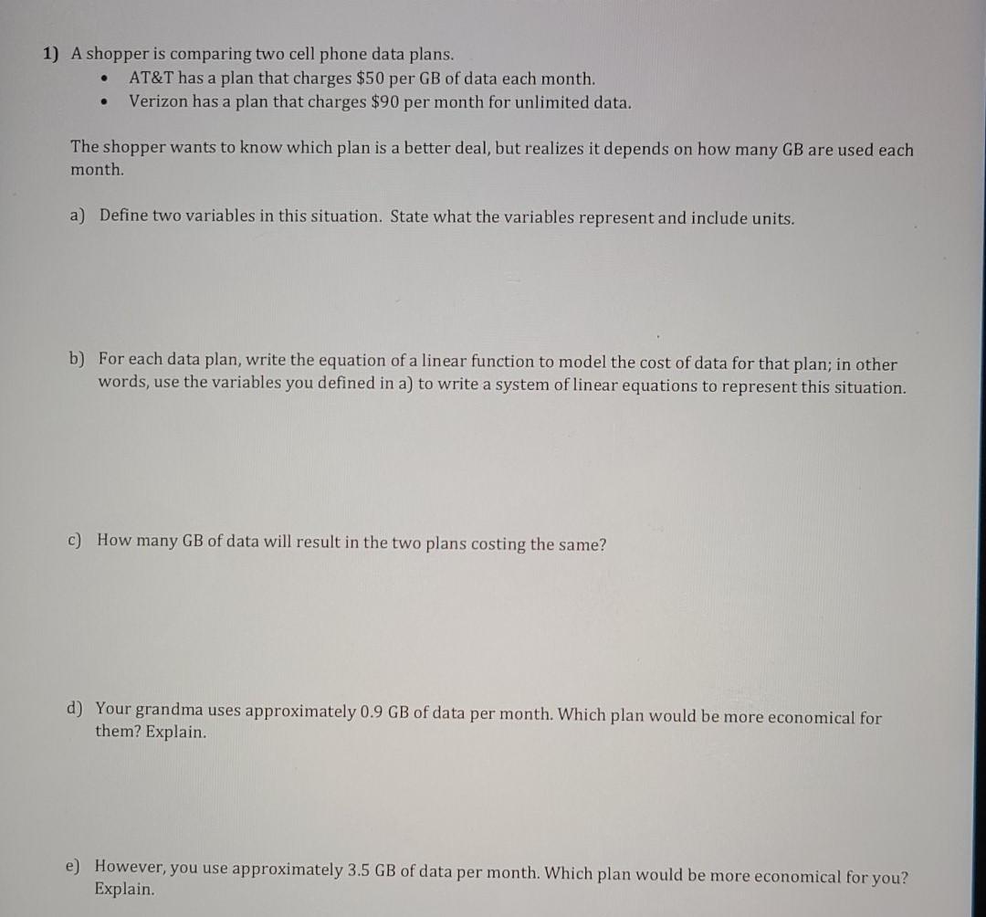 Solved 1) A shopper is comparing two cell phone data plans. | Chegg.com