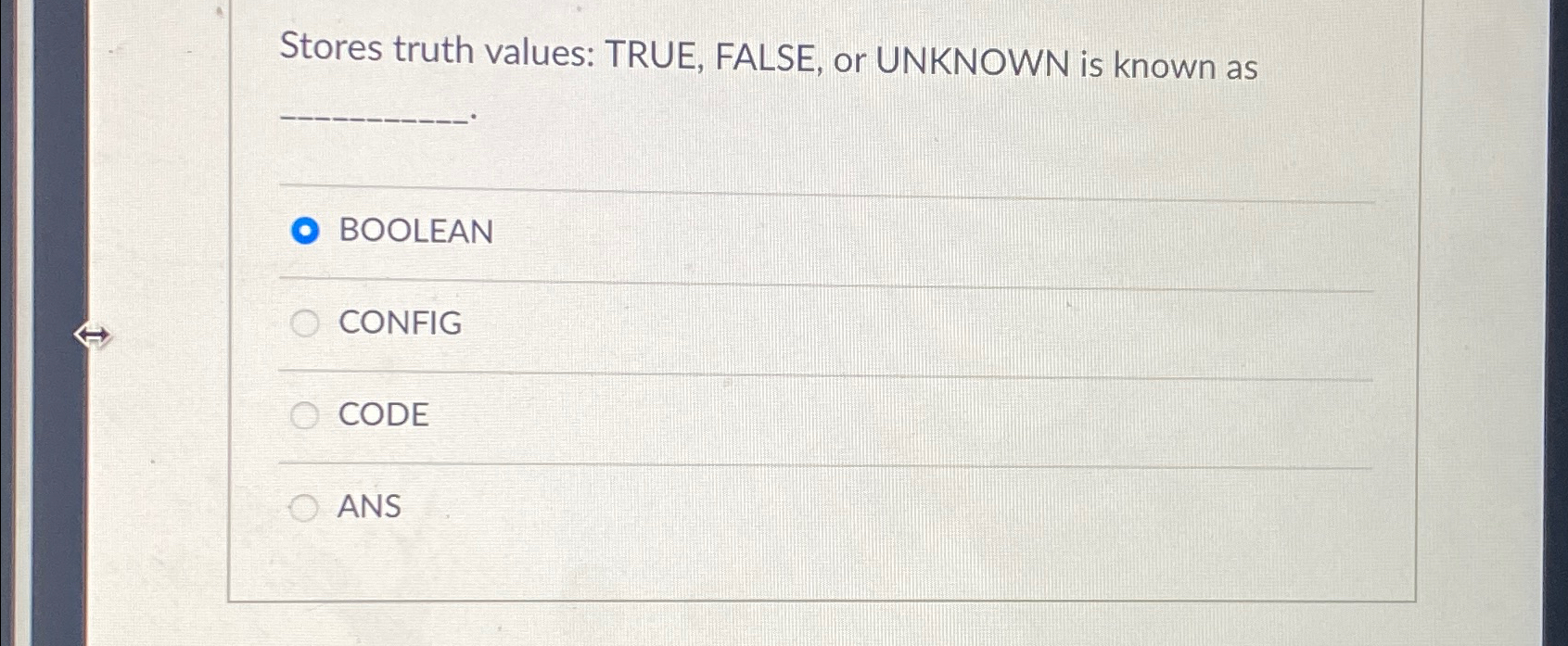 Solved Stores truth values: TRUE, FALSE, or UNKNOWN is known | Chegg.com