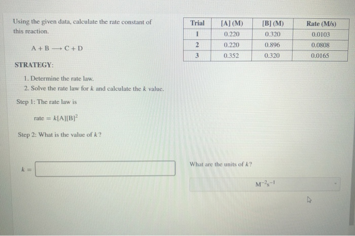 Solved Using the given data, calculate the rate constant of | Chegg.com