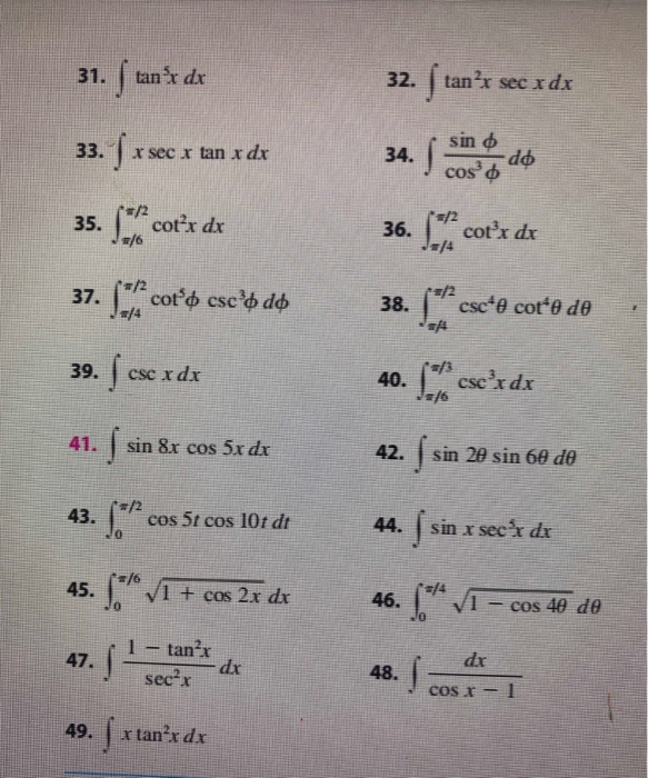 Solved 31. ſ tan tan x dx 32. ſ tan’r sec x dx 34. 33. 33 x | Chegg.com
