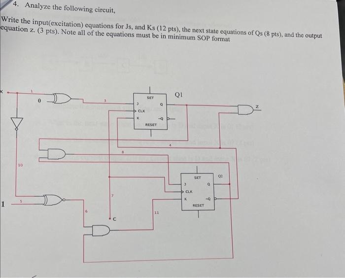 Solved 4. Analyze the following circuit, Nrite the | Chegg.com