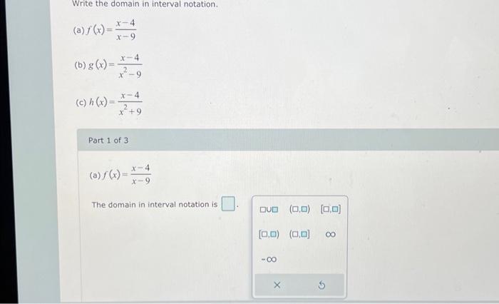 Solved Write the domain in interval notation. (a) | Chegg.com