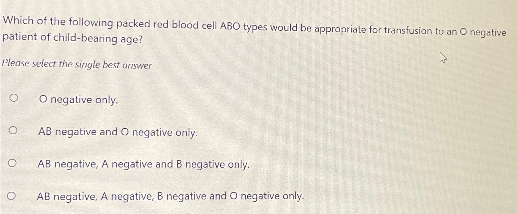 Solved Which of the following packed red blood cell ABO | Chegg.com