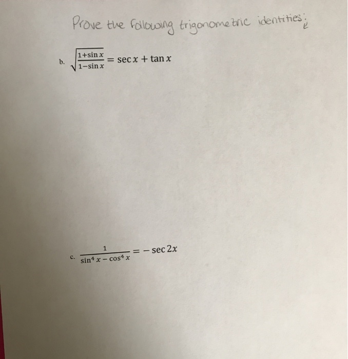 Solved Prove the Following trigonometric identities b. 1+sin | Chegg.com
