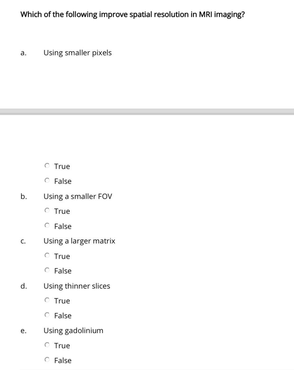 Solved Which of the following improve spatial resolution in | Chegg.com