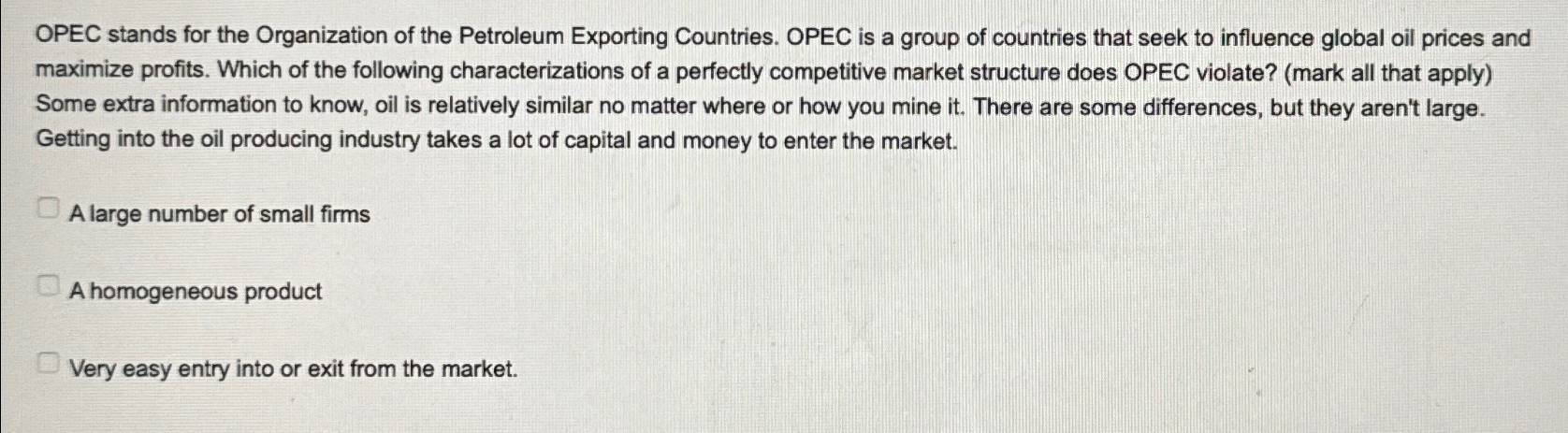 Solved OPEC stands for the Organization of the Petroleum | Chegg.com