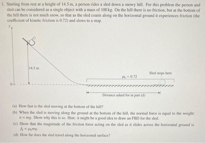 Solved 1. Starting from rest at a height of 14.5 m, a person | Chegg.com