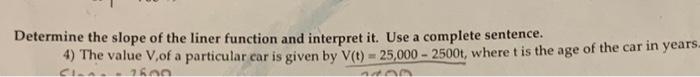Solved Determine the slope of the liner function and | Chegg.com