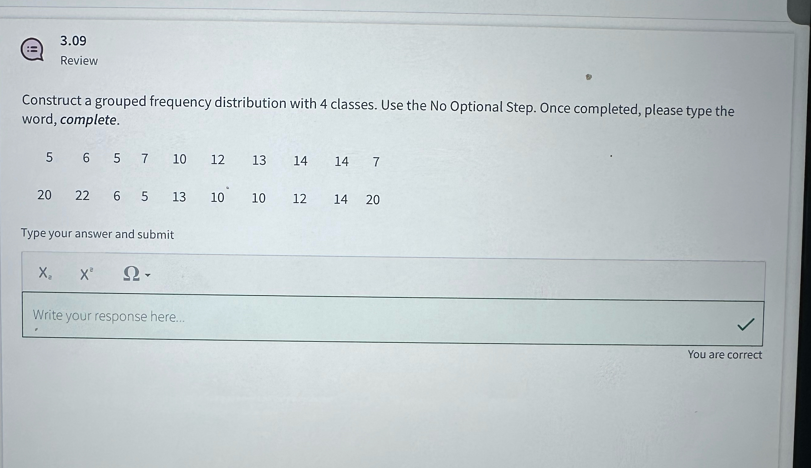 Solved :3.09ReviewConstruct a grouped frequency distribution | Chegg.com