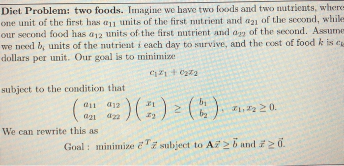 Solved Diet Problem: two foods. Imagine we have two foods | Chegg.com