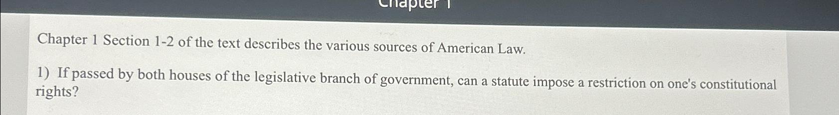 Solved Chapter 1 ﻿Section 1-2 ﻿of the text describes the | Chegg.com