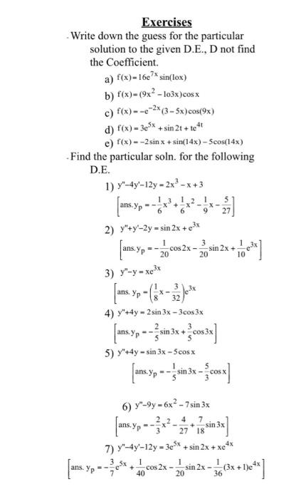 Solved Exercises Write down the guess for the particular | Chegg.com