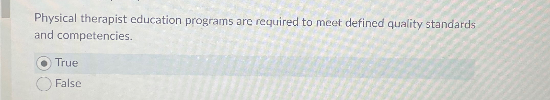 Solved Physical therapist education programs are required to | Chegg.com