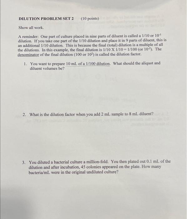 Solved DILUTION PROBLEM SET 2 (10 points) Show all work. A | Chegg.com