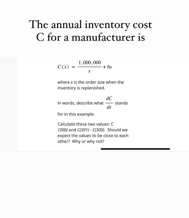Solved The annual inventory cost \\( \\mathrm{C} \\) for a | Chegg.com