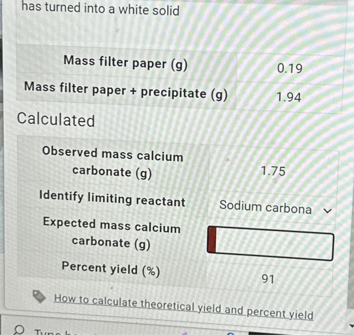 Solved has turned into a white solid Mass filter paper (g) | Chegg.com