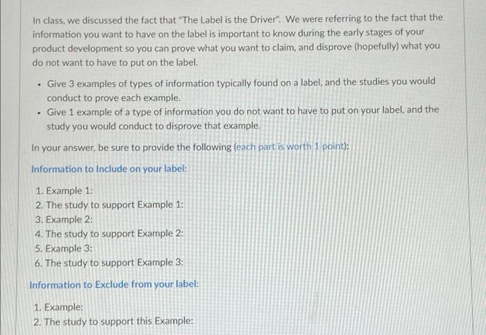 Solved In class, we discussed the fact that "The Label is | Chegg.com