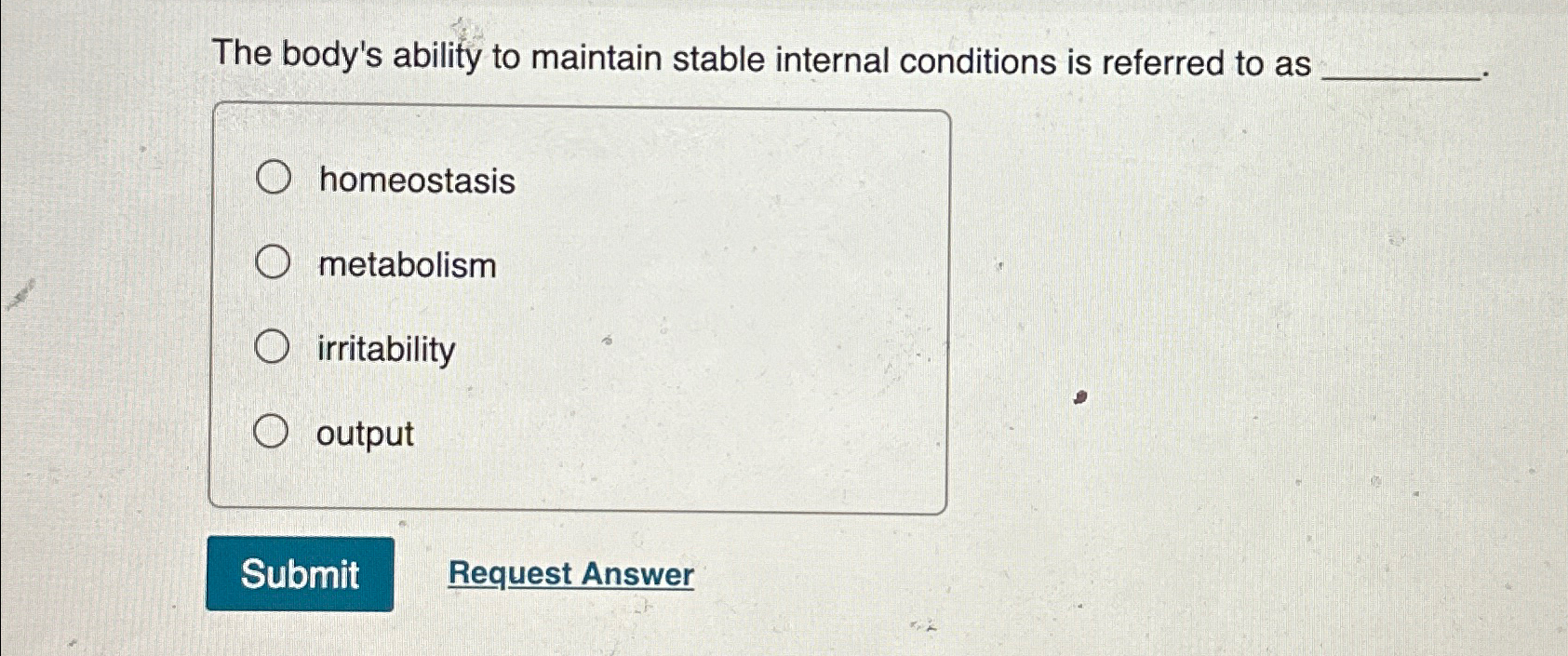Solved The body's ability to maintain stable internal | Chegg.com