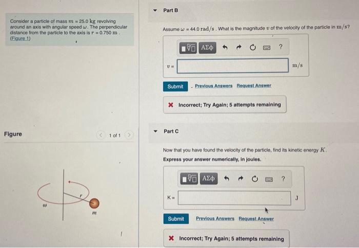Solved Consider a particle of mass m=25.0 kg revolving | Chegg.com