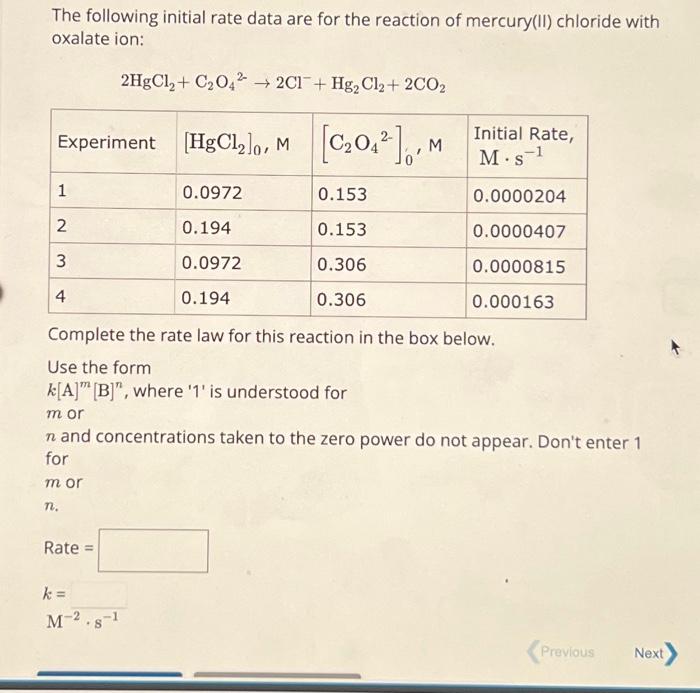 Solved The following initial rate data are for the reaction | Chegg.com