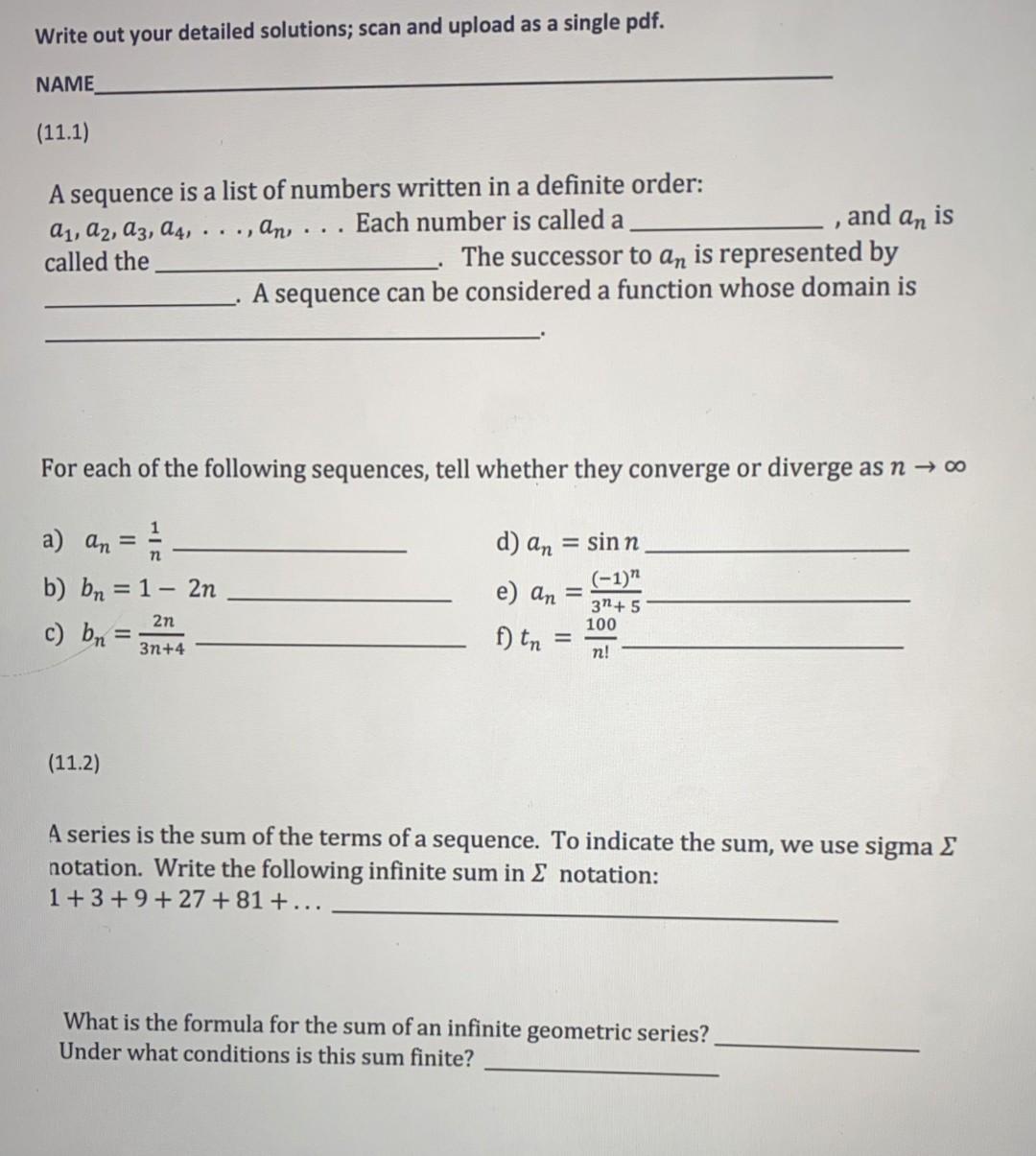 Solved A sequence is a list of numbers written in a definite | Chegg.com