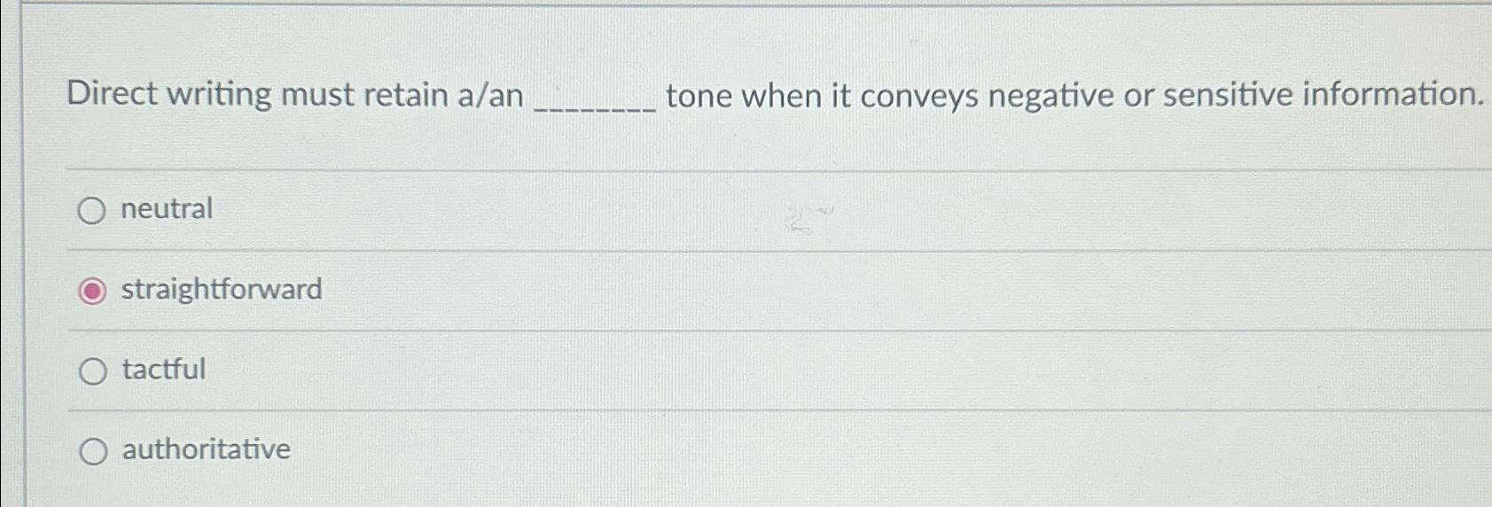 Solved Choose only one answer. Direct writing must retain | Chegg.com