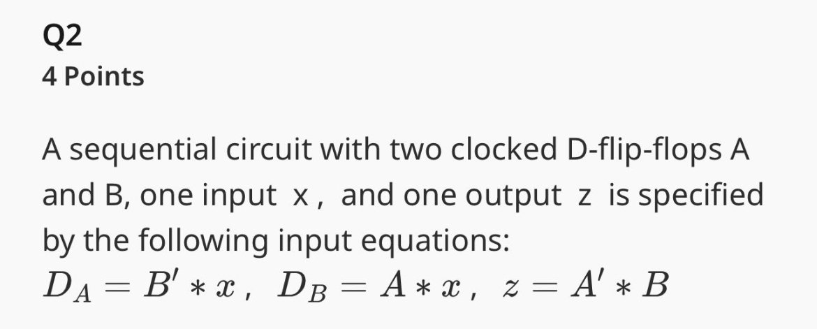 Solved Q24 ﻿PointsA sequential circuit with two clocked | Chegg.com