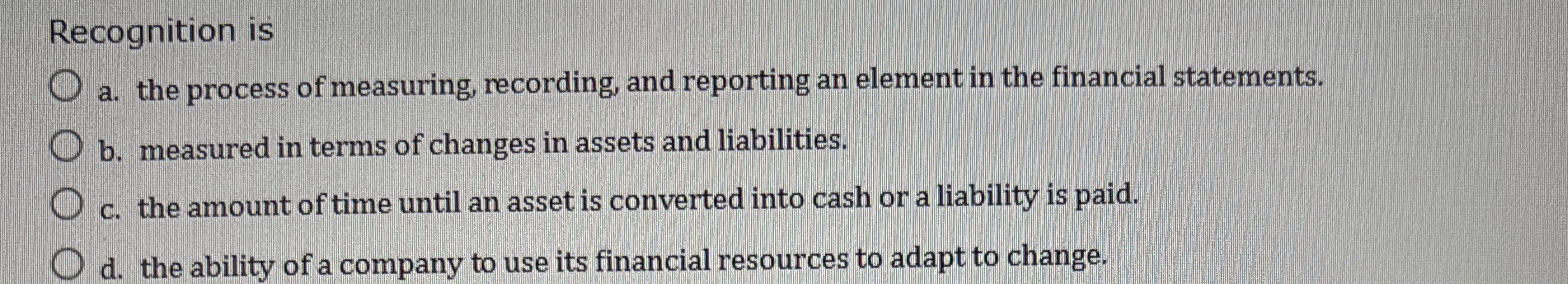 Solved Recognition isa. ﻿the process of measuring, | Chegg.com
