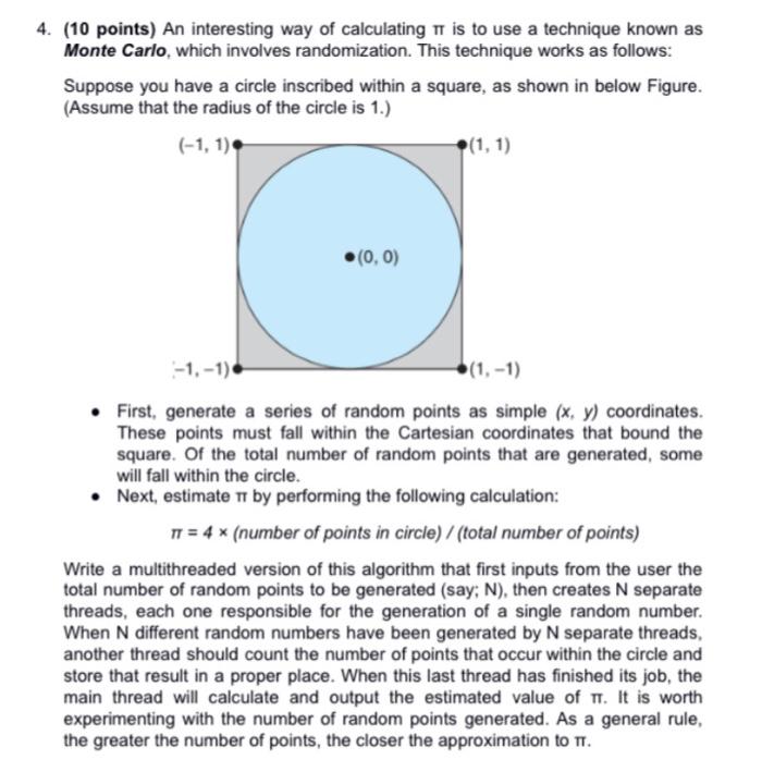 Solved (10 points) An interesting way of calculating π is to | Chegg.com