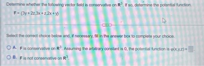 Solved Determine whether the following vector field is | Chegg.com