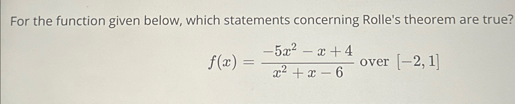 Solved For the function given below, which statements | Chegg.com