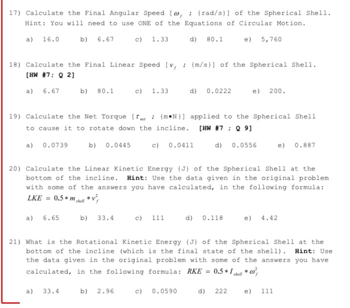 Calculate the Final Angular Speed [ ωf; {rad/s}] ﻿of | Chegg.com